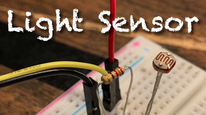 Photoresistor (Light Sensor) with Arduino – Eli the Computer Guy
